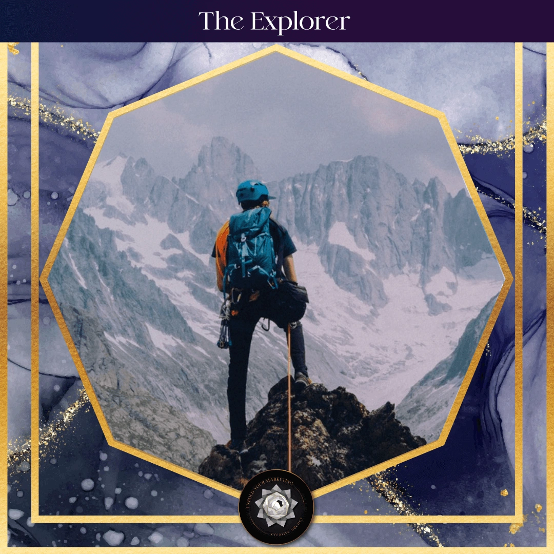 Explorer Brand Archetype | Unfold Your Marketing Explorer Brand Archetype | Unfold Your Marketing